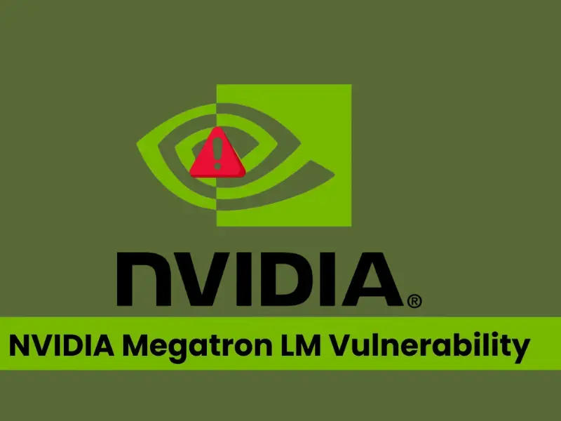 Nvidia Megatron-LM’de tehlikeli güvenlik açığı ortaya çıktı - BeeTekno.com